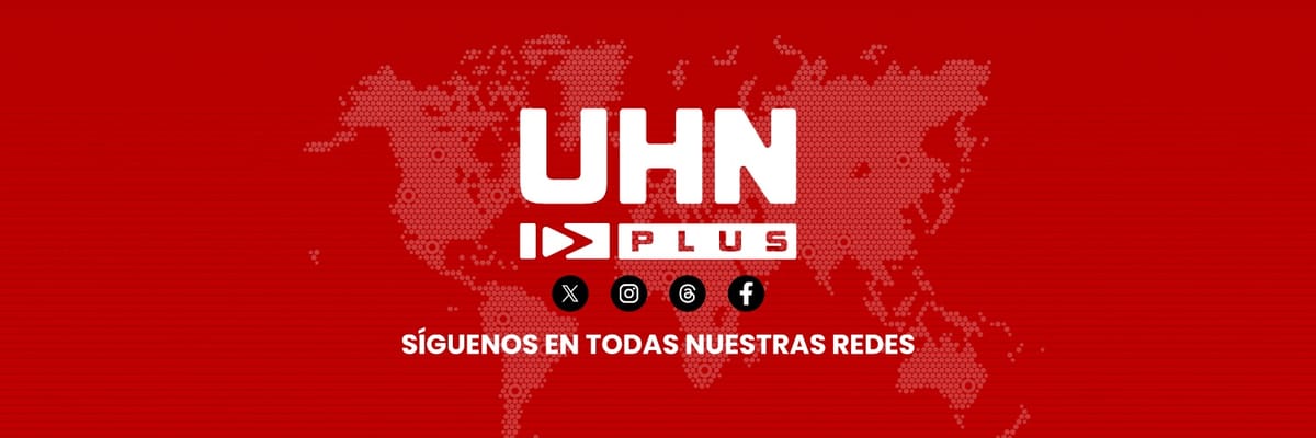 UHN Plus - Las noticias del momento